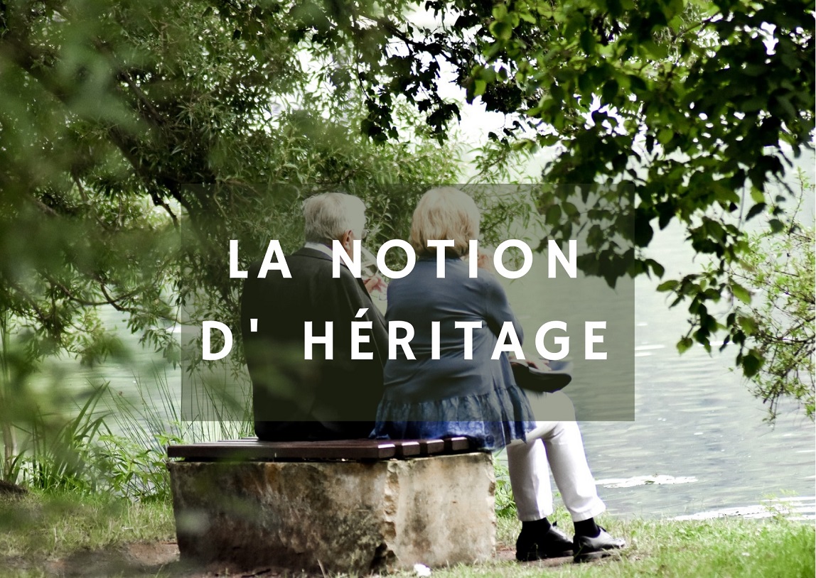Héritage : les points essentiels à connaître